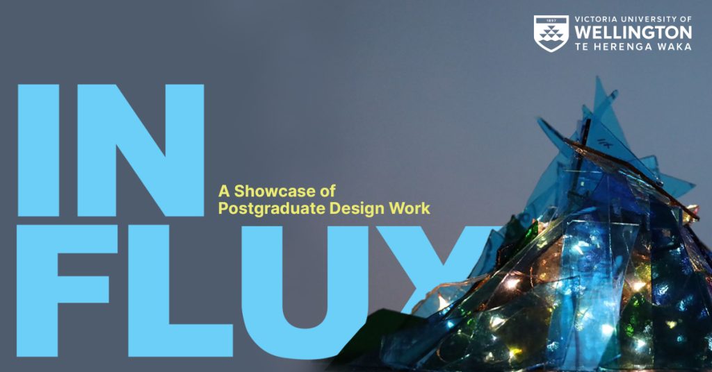 INFLUX – showcase of postgraduate design - Design Assembly